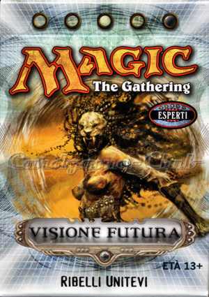 WOTC Magic: The Gathering Visione Futura mazzo tematico Ribelli Unitevi (IT)
